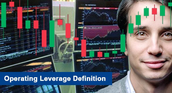 Operating Leverage Definition 2024 - Comparebrokers.co Operating Leverage Definition 2024 - Comparebrokers.co